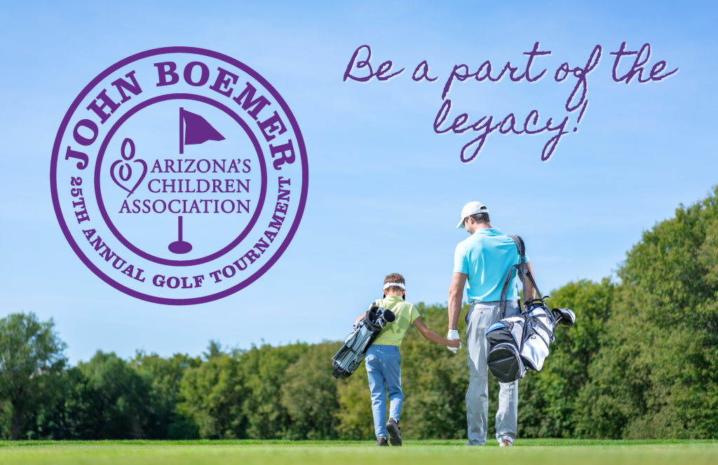 25th Annual John Boemer Golf Tournament - Arizona Children's Association